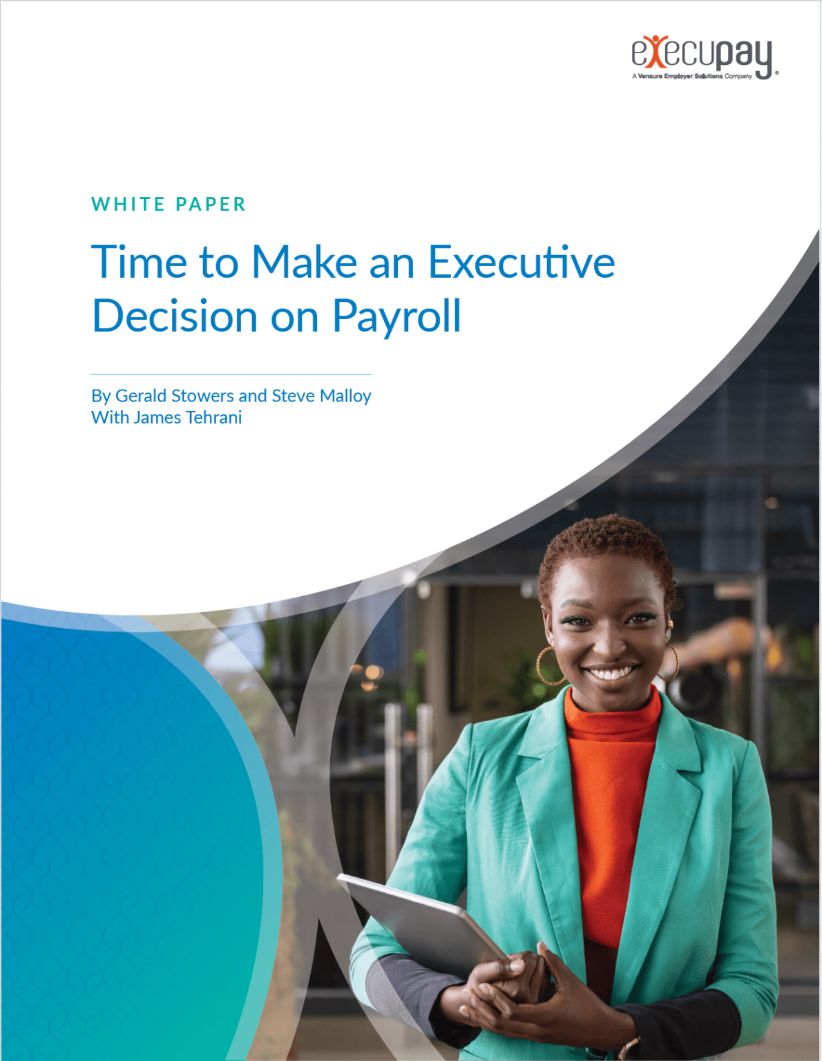 It's Time to Make an Executive Decision on Payroll